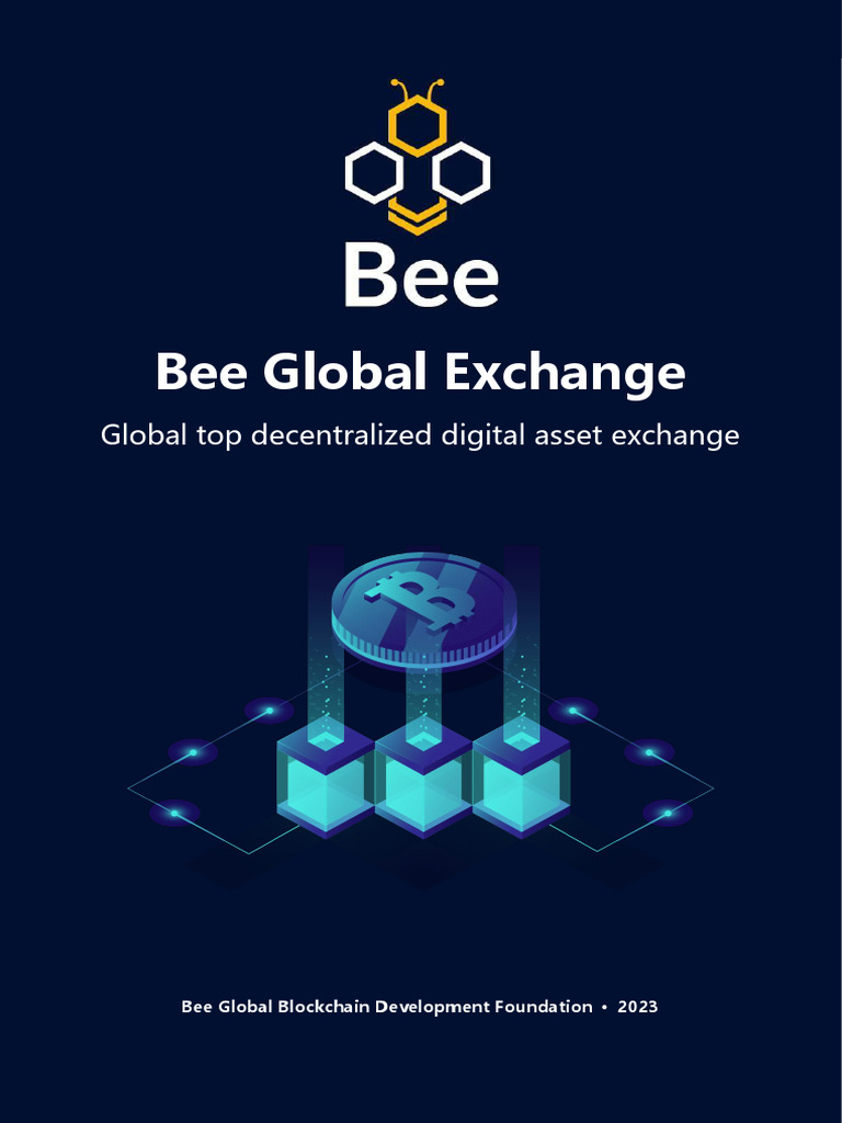 Bee Global: Decentralized Asset Exchange | PDF