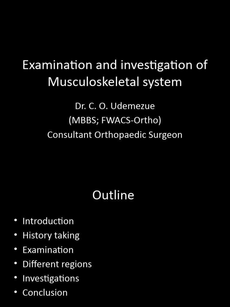Examination and Investigation of Musculoskeletal System | PDF | Human ...
