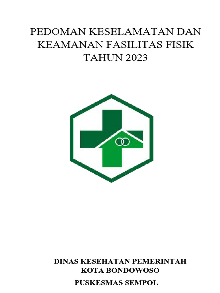 MFK 2 Pedoman Keselamatan Dan Keamanan Fasilitas Fisik | PDF | Kesehatan Holistik