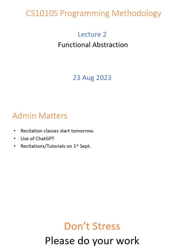 Cs1010s Lec 02 Functional Abstraction Pdf Parameter Computer Programming Function