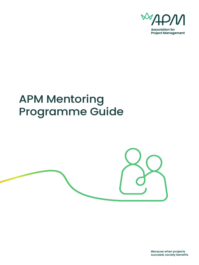 Apm Mentoring Programme Guide | PDF | Mentorship