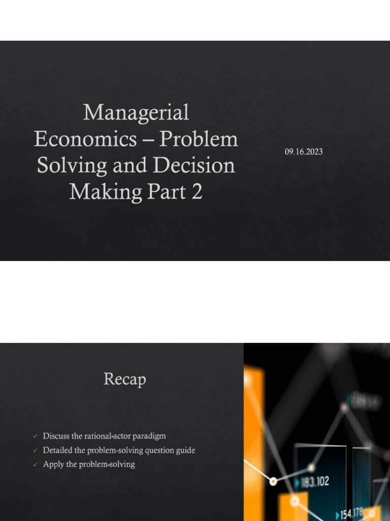Managerial Economics Problem Solving and Decision Making Part 2 | PDF | Opportunity Cost | Cost