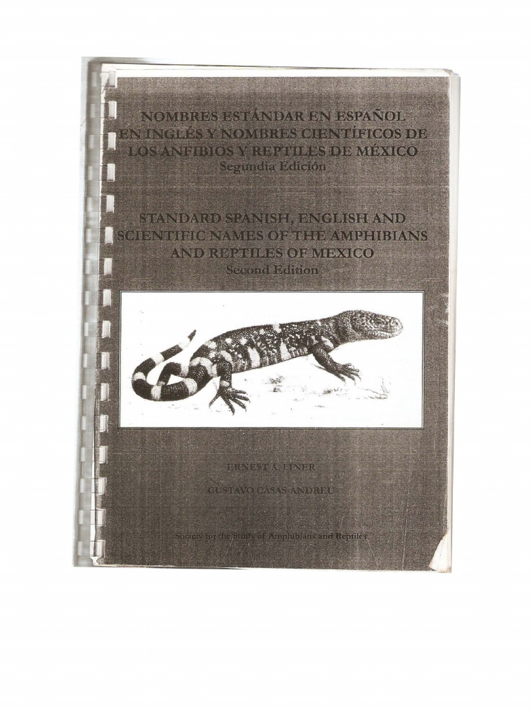 2008 Liner, E. A., and G. Casas-Andreu. Standard Spanish, English and Scientific Names of The ...