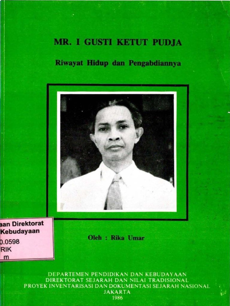 Biografi - Mr. I Gusti Ketut Pudja Riwayat Hidup Dan Pengabdiannya | PDF
