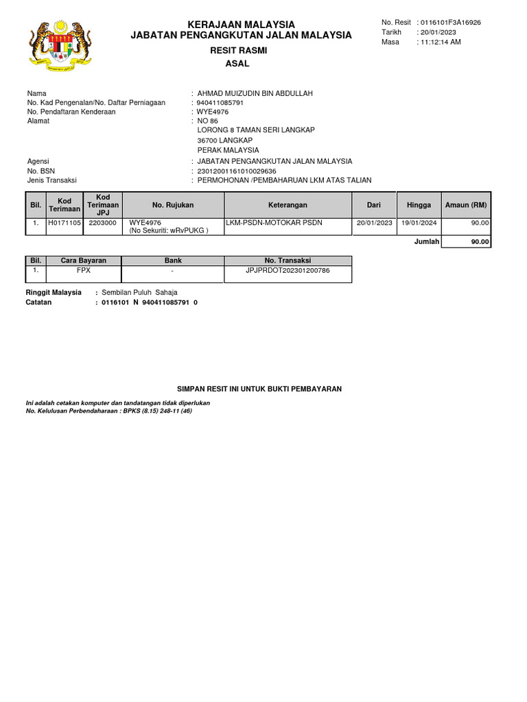 Kerajaan Malaysia Jabatan Pengangkutan Jalan Malaysia: Asal Resit Rasmi ...