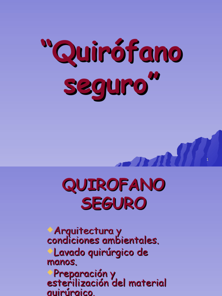 Quirófano Seguro: Normas y Procedimientos | PDF