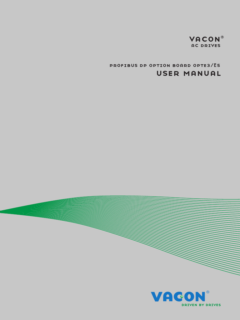 Vacon OPTE3 E5 Profibus Option Board User Manual DPD00997B UK | PDF | Alternating Current ...