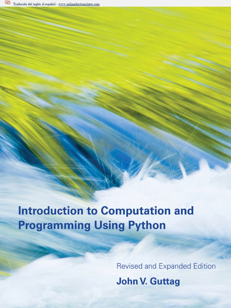 Introduction To Computation and Programming Using Python, Revised - Guttag, John V..en - Es ...