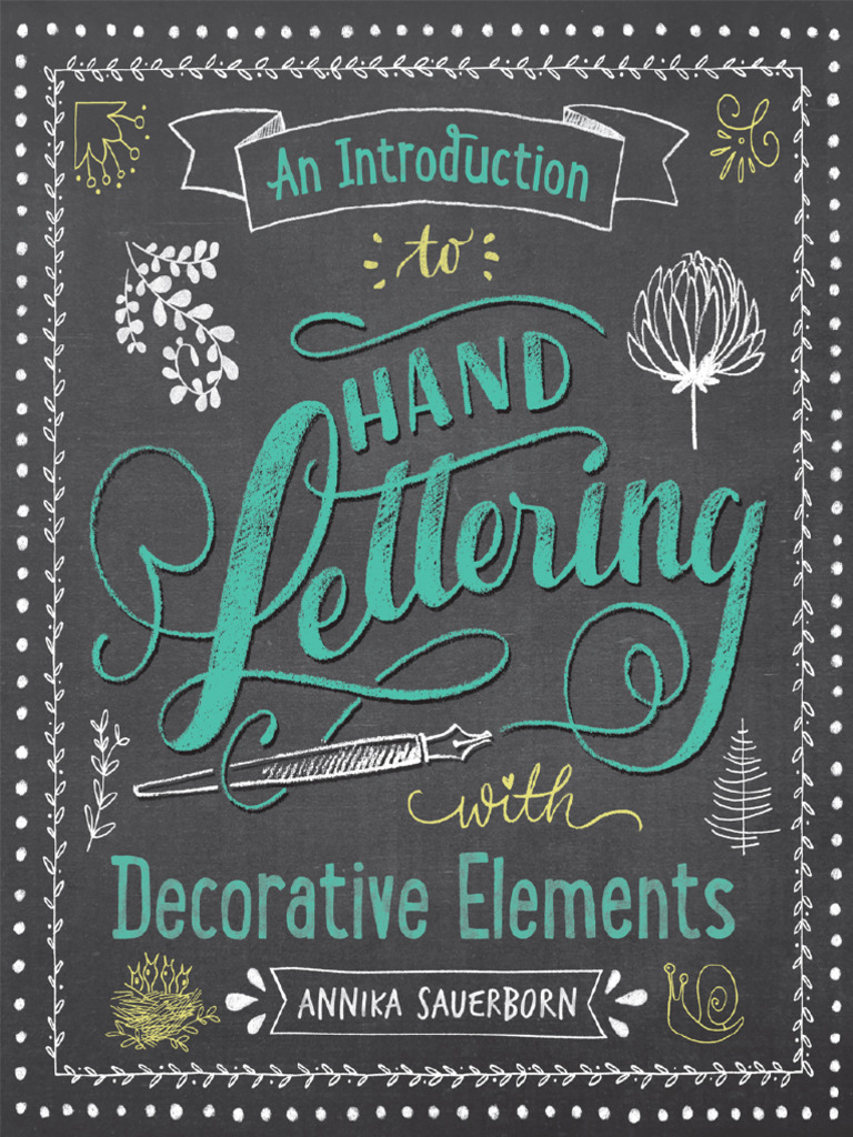 Introduction To Hand Lettering, With Decor - Annika Sauerborn 2 | PDF ...