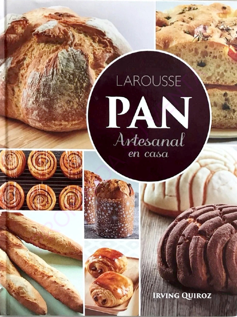 Larousse - Pan Artesanal en Casa Irving Quiroz | PDF