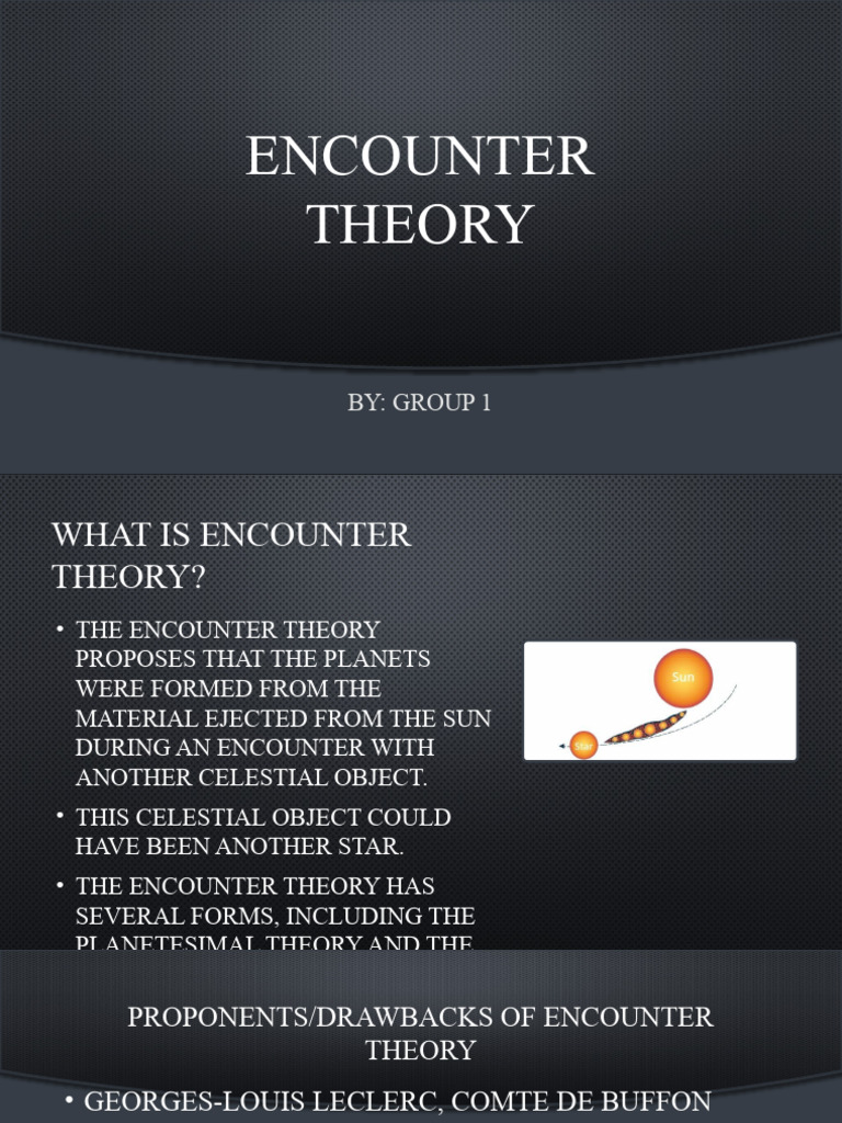 Encounter Theory: By: Group 1 | PDF | Stars | Sun