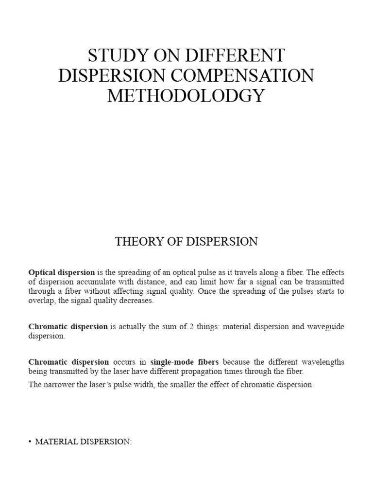 Study On Different Dispersion Compensation Methodolodgy | PDF