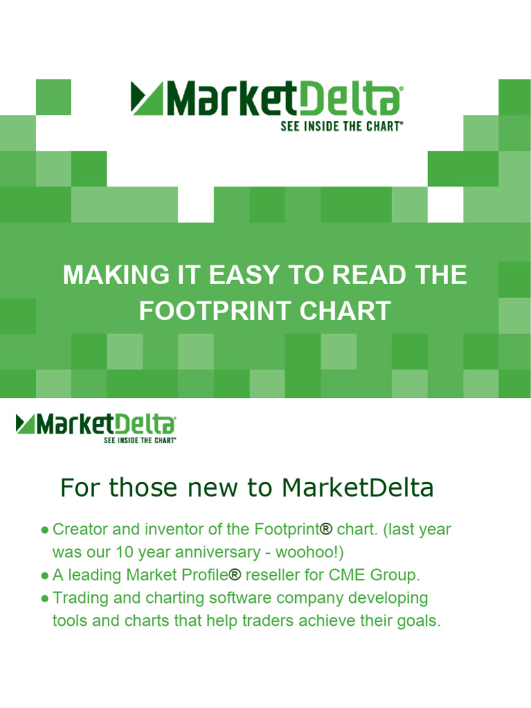 Making It Easy To Read The Marketdelta Footprint Chart | PDF | Business ...