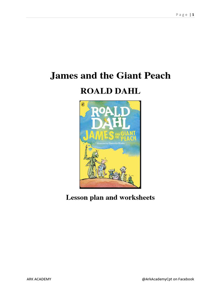 James and the Giant Peach Lesson Plan | PDF | General Fiction