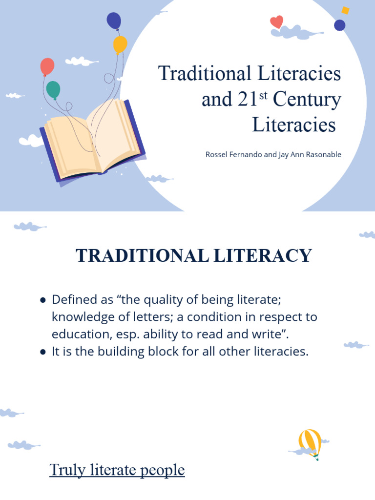 Understanding Traditional and 21st Century Literacies | PDF | Literacy ...
