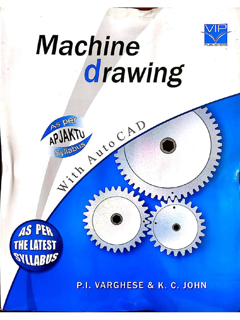 Machine Drawing Pi Varghese Amp KC John PDF Free | PDF
