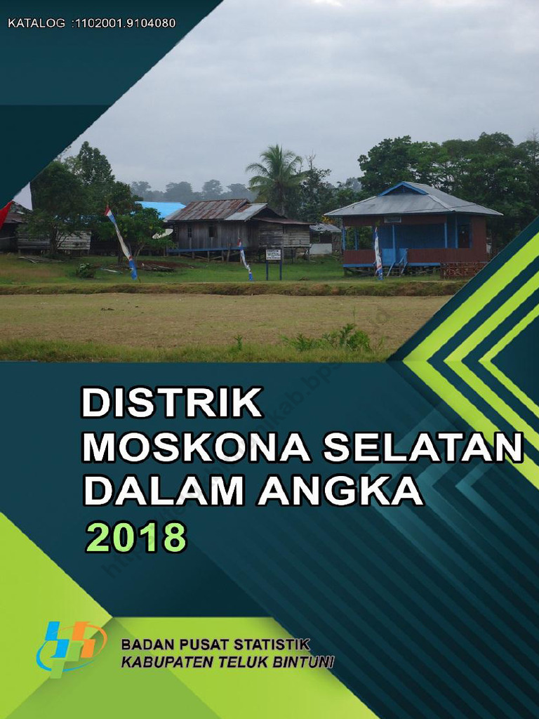 Data Distrik Moskona Selatan 2018 | PDF