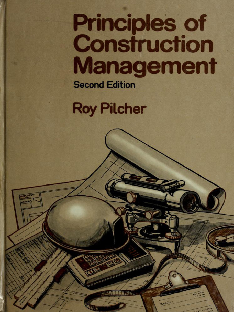 Principles of Construction Management by Pilcher, Roy | PDF
