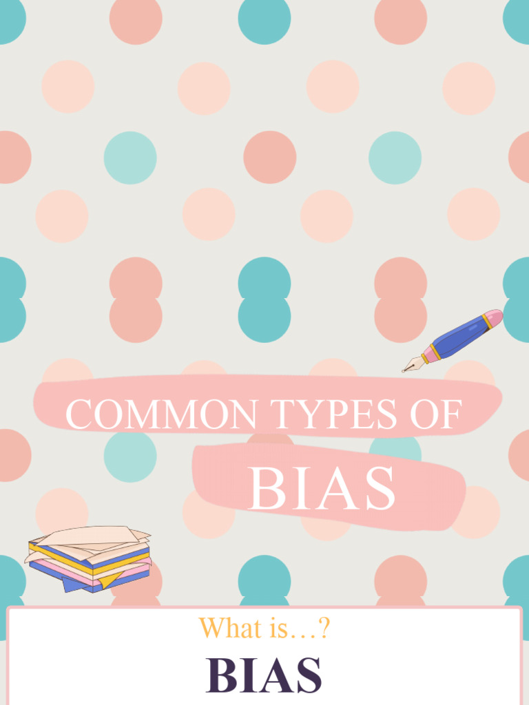 Common Types of Bias | PDF