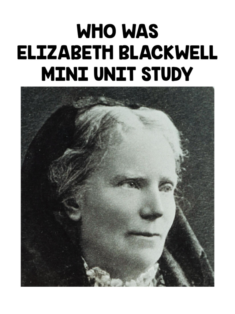 Elizabeth Blackwell Unit Study | PDF | Wellness