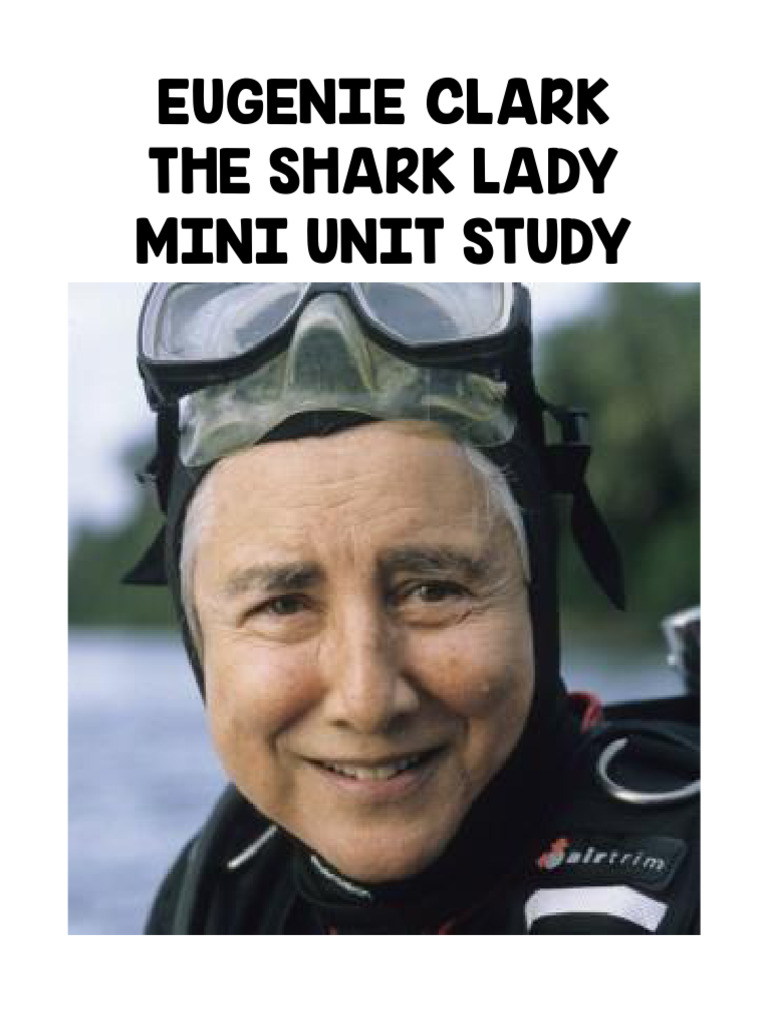 Eugenie Clark Unit Study | PDF