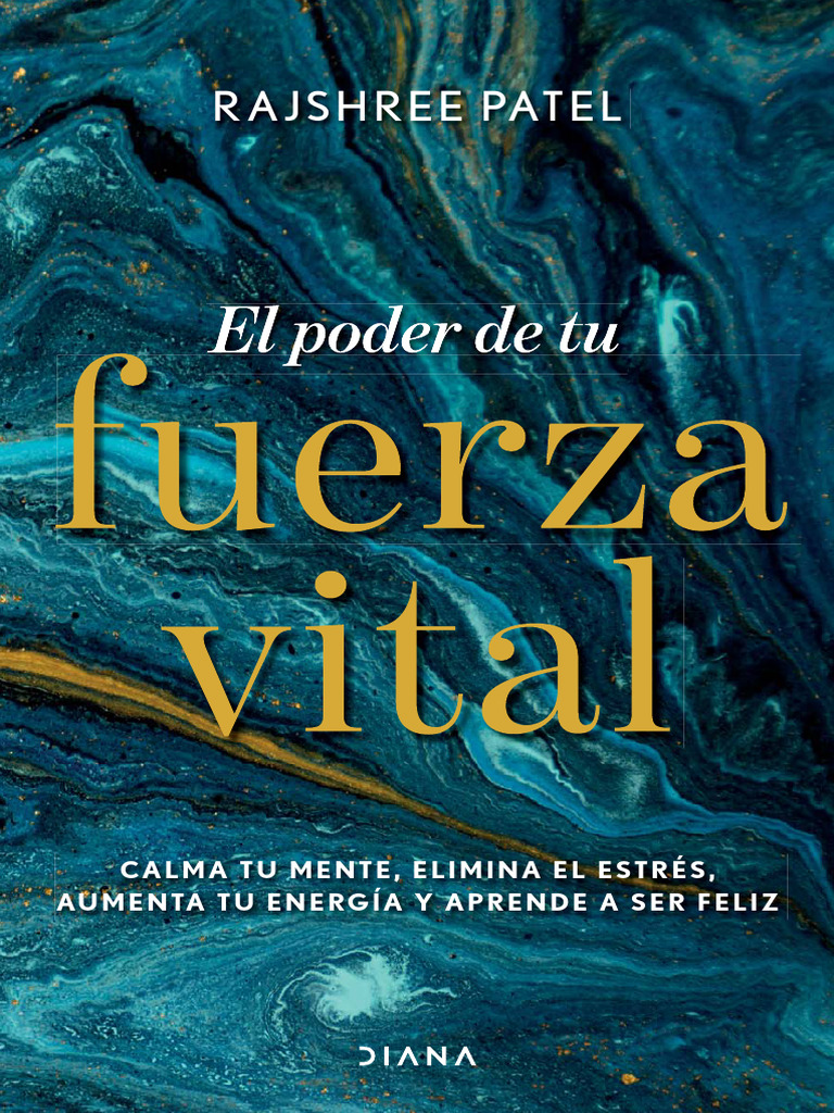 El Poder de Tu Fuerza Vital | PDF