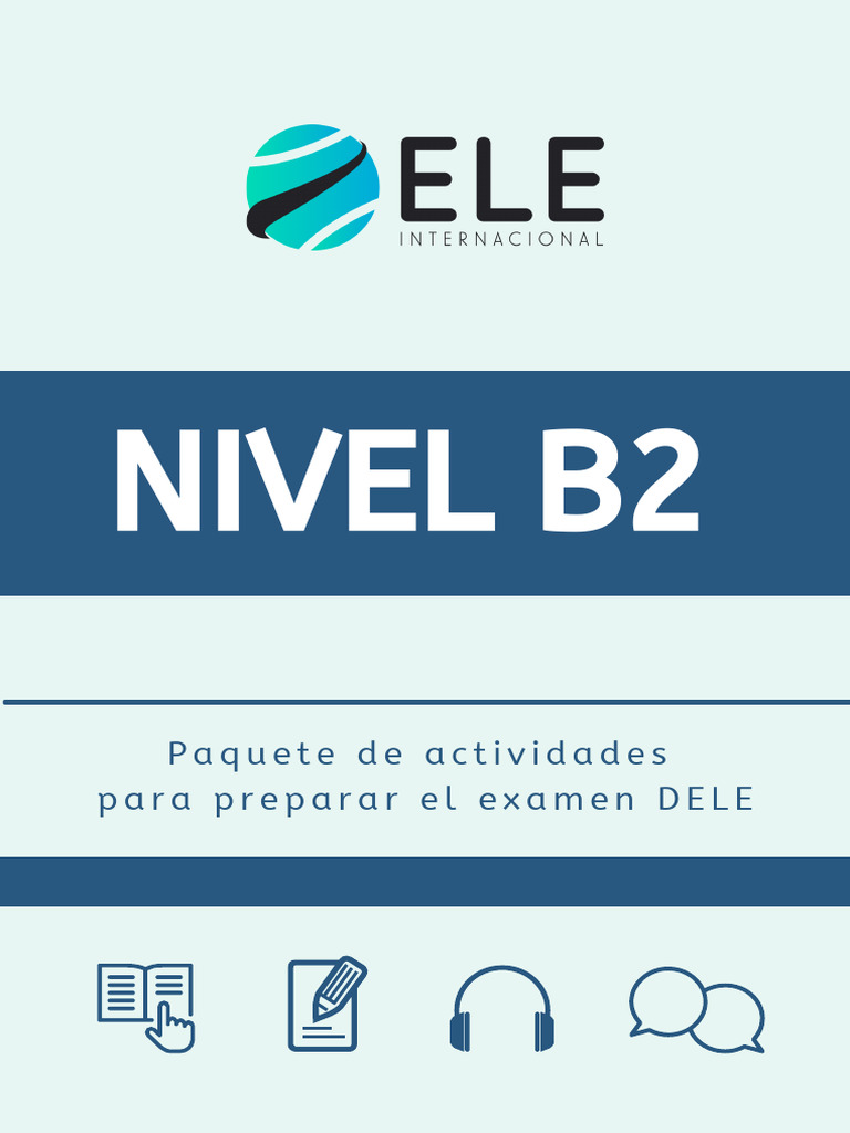 Pack de Actividades para Preparar El DELE B2 | PDF