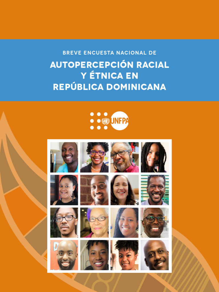 Encuesta Nacional de Autopercepcion Racial y Etnica en RD 100322 | PDF | Racismo ...