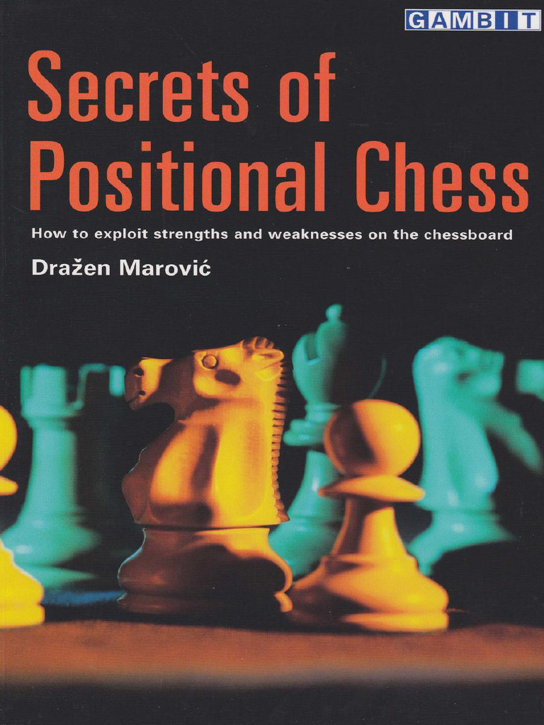 Epdftips Secrets of Positional Chesspdf - Compress | PDF Epdftips Secrets of Positional Chesspdf - Compress | PDF