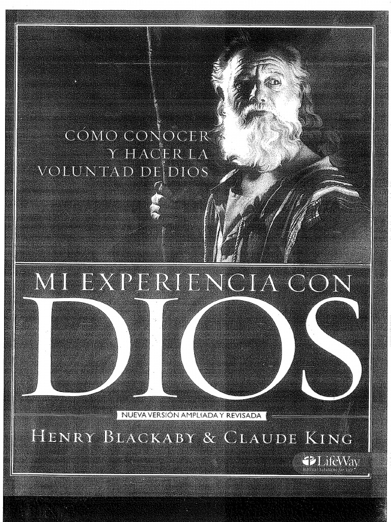Mi Experiencia Con Dios - Henry Blackaby & Claude King | PDF