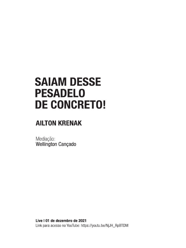 Ailton Krenak Saiam Desse Pesadelo de Concreto | PDF