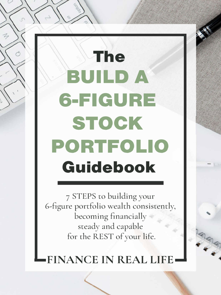 The 'Build A 6-Figure Stock Portfolio' Guidebook v3 (Compressed) | PDF