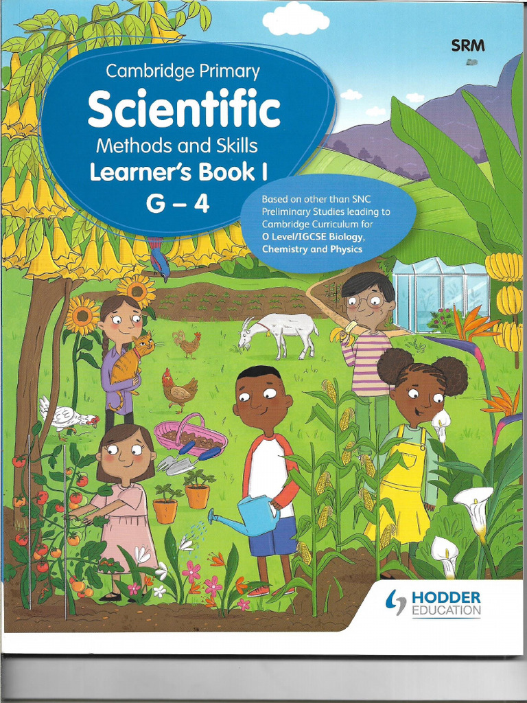 Cambridge Primary Scientific Methods and Skills - Learner's Book I G-1 ...