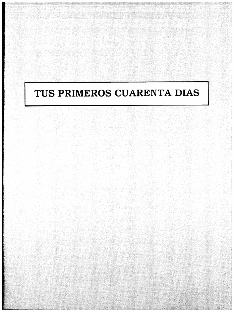 Tus Primeros 40 Dias | PDF