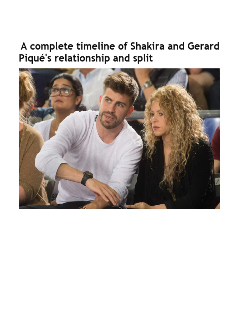 Shakira and Gerard Piqué Relationship and Split Timeline | PDF