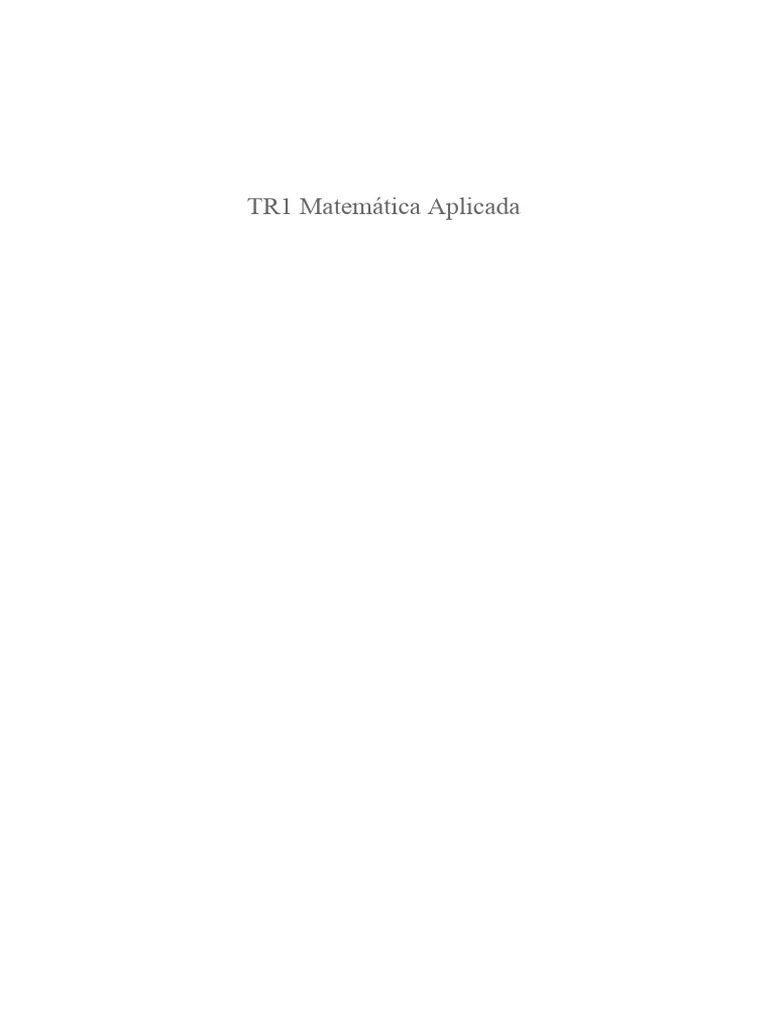 tr1 Matematica Aplicada | PDF