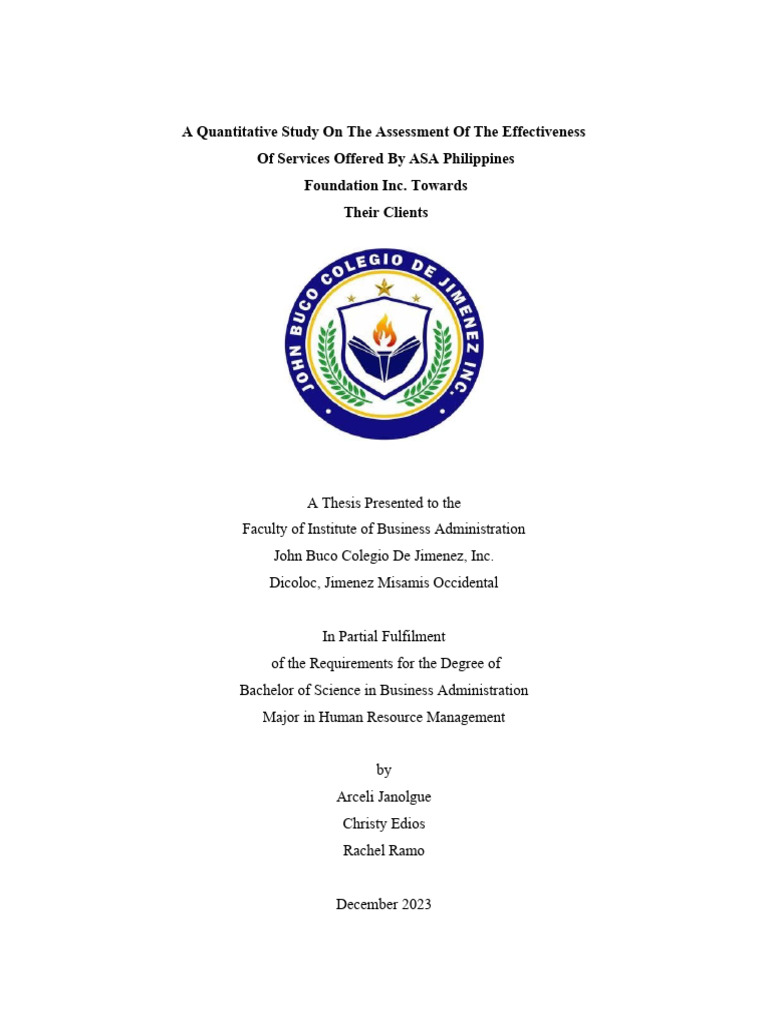 A Quantitative Study of Effective Customers Benefits Among The Service of Asa Philippines ...