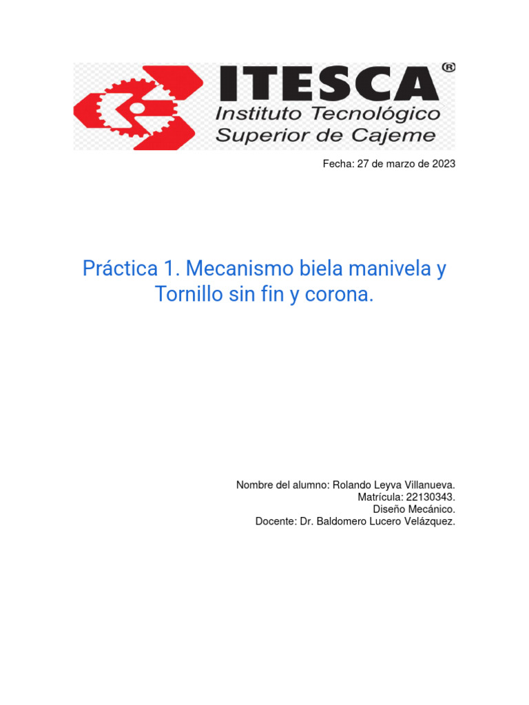 Práctica 1 Solidworks Mecanismo Biela-Manivela y Tornillo Sin Fin | PDF ...