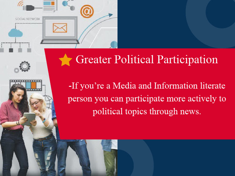 Greater Political Participation in Media and Information Literacy | PDF