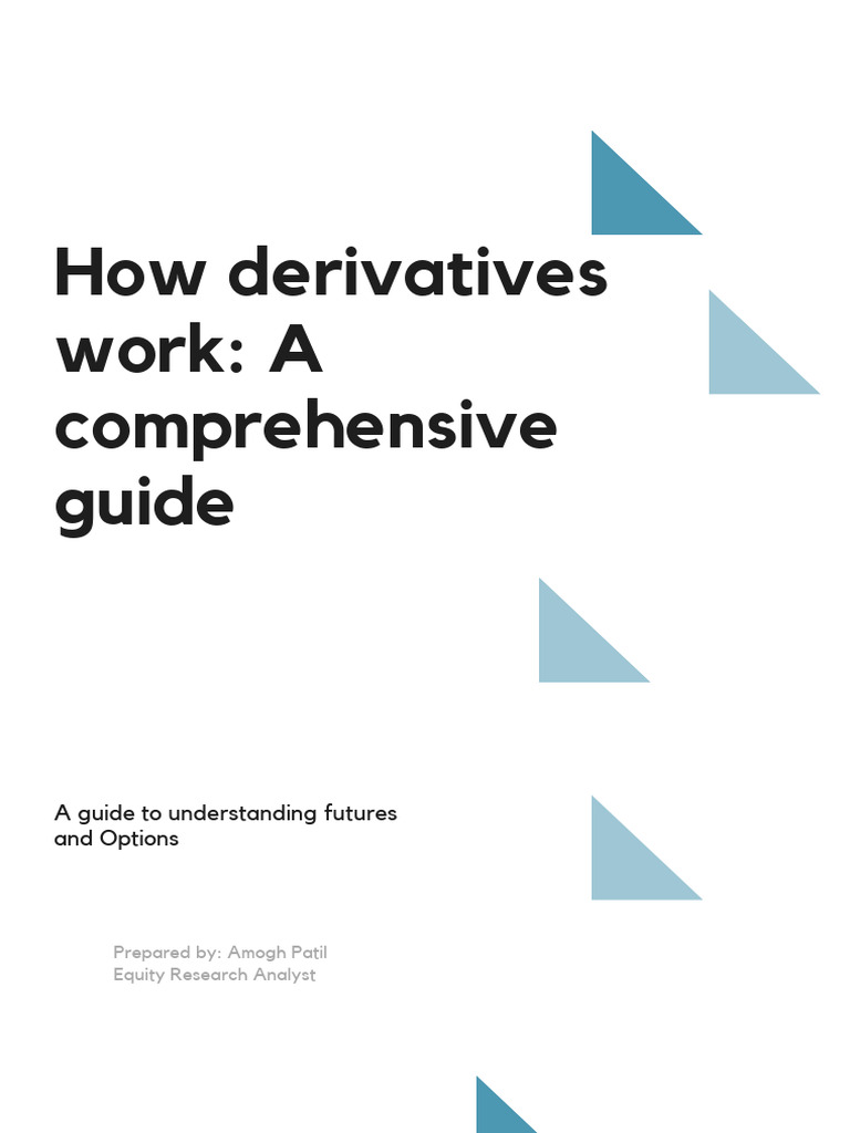 Derivatives Beginner Guide | PDF | Greeks (Finance) | Option (Finance) Derivatives Beginner Guide | PDF | Greeks (Finance) | Option (Finance)