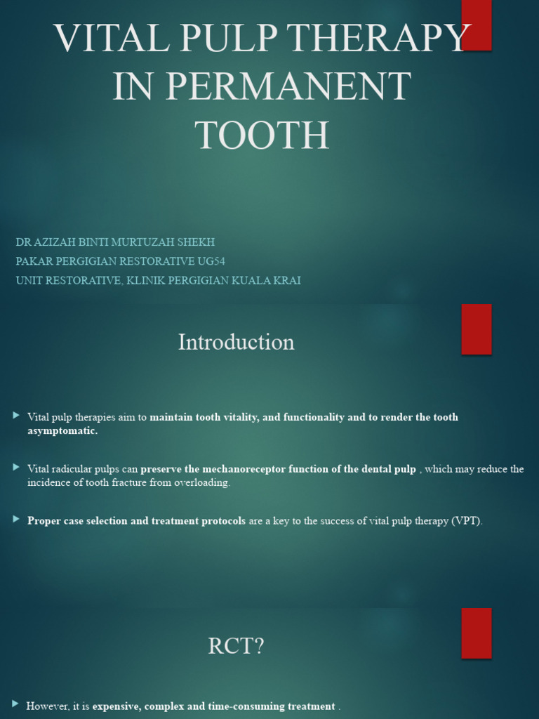 Vital Pulp Theray in Permenant Tooth Kursus Resto Final | PDF ...