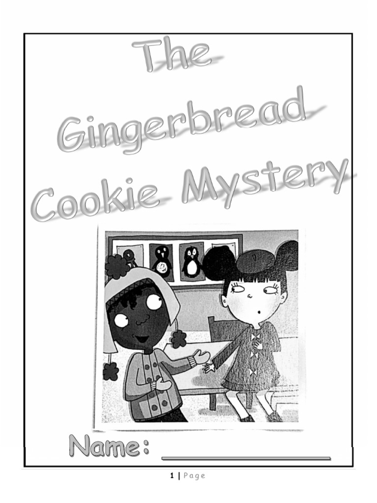 The Gingerbread Cookie Mystery | PDF