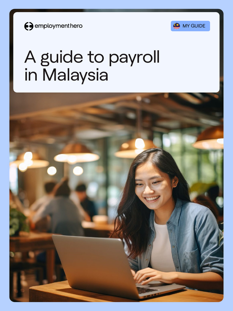 EH a Guide to Payroll in Malaysia | PDF