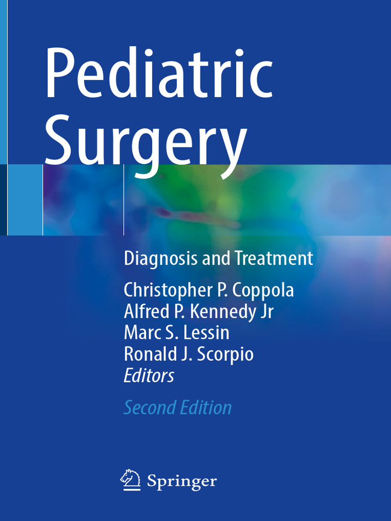 Pediatric Surgery - Diagnosis and Treatment | PDF