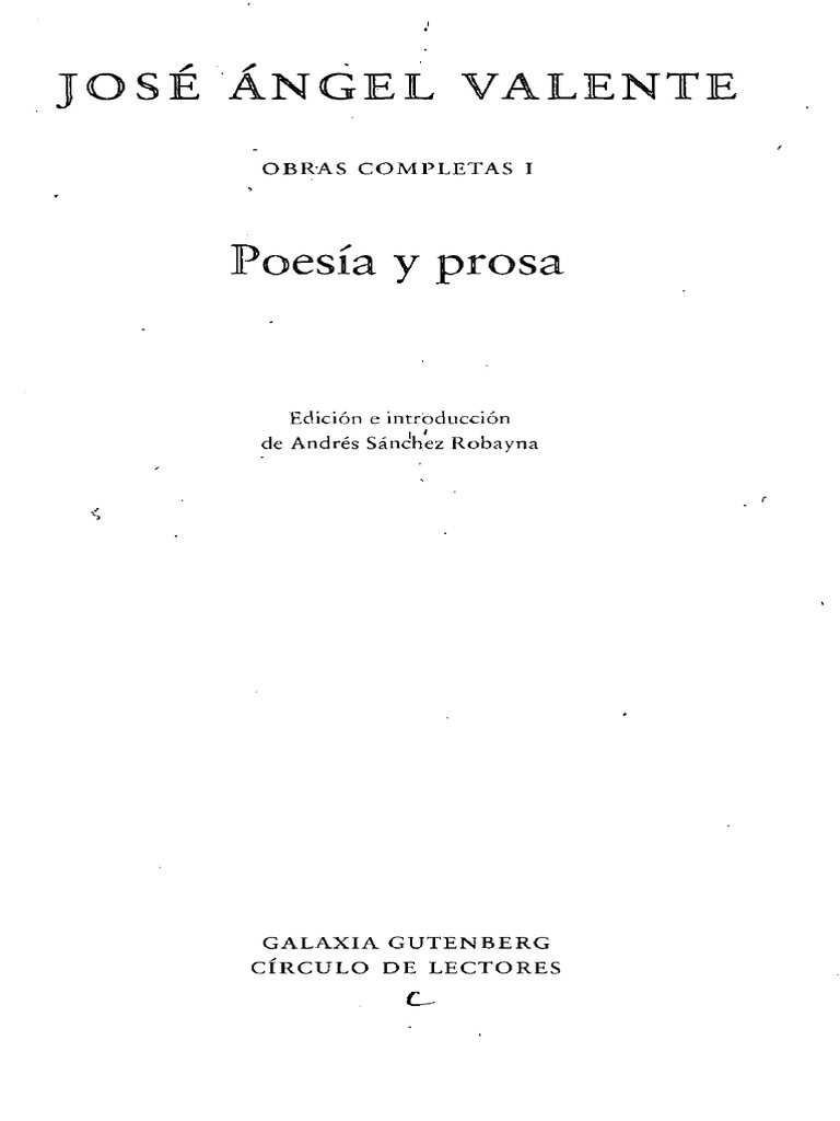 JOSE ANGEL VALENTE. Poesia y Prosa | PDF