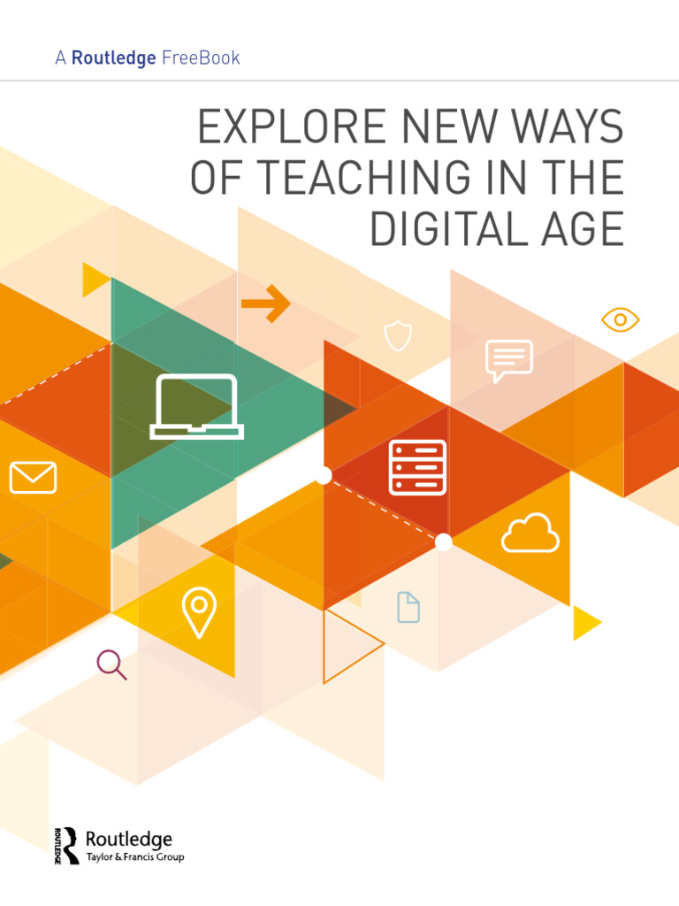 Explore New Ways of Teaching in The Digital Age FreeBook | PDF ...