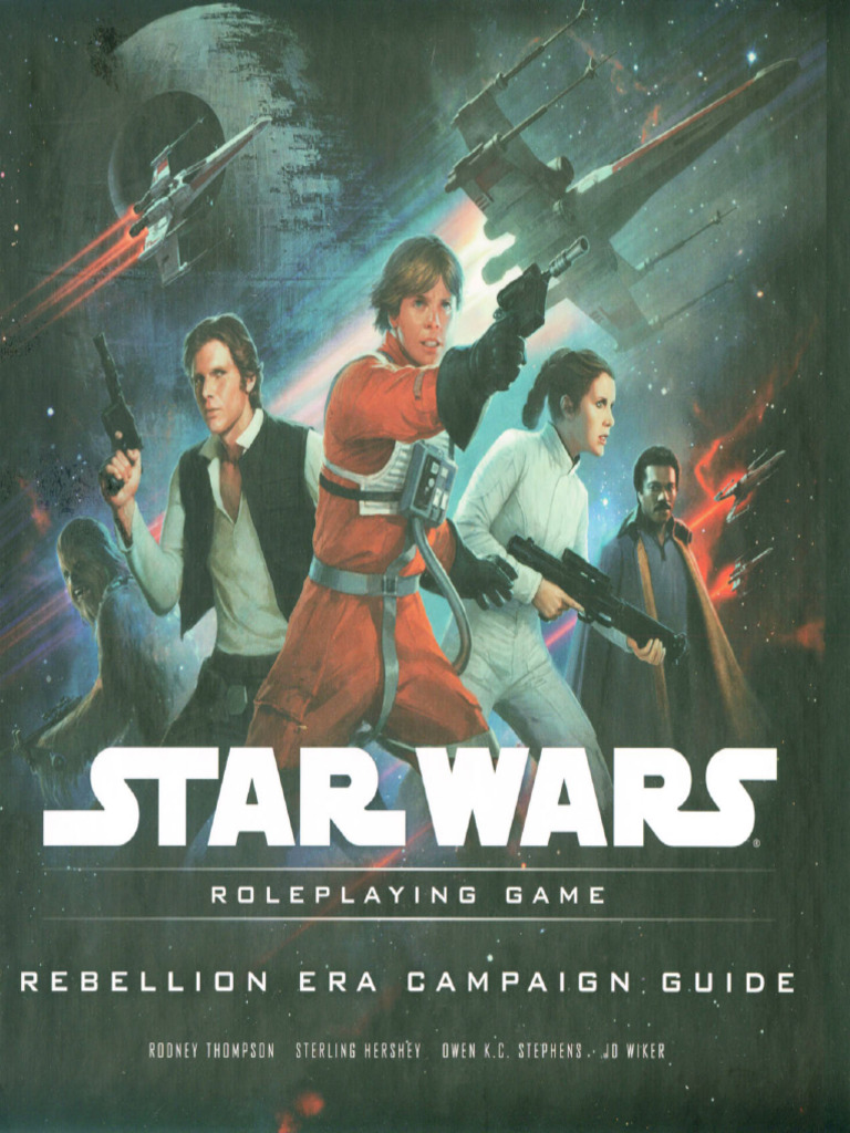 SW Saga Rebellion Era Campaign Guide | PDF