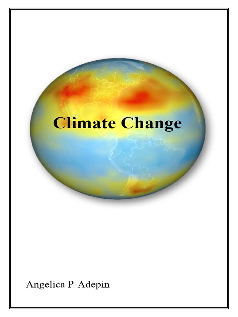 What Is Climate Change | PDF | Climate Change | Greenhouse Effect