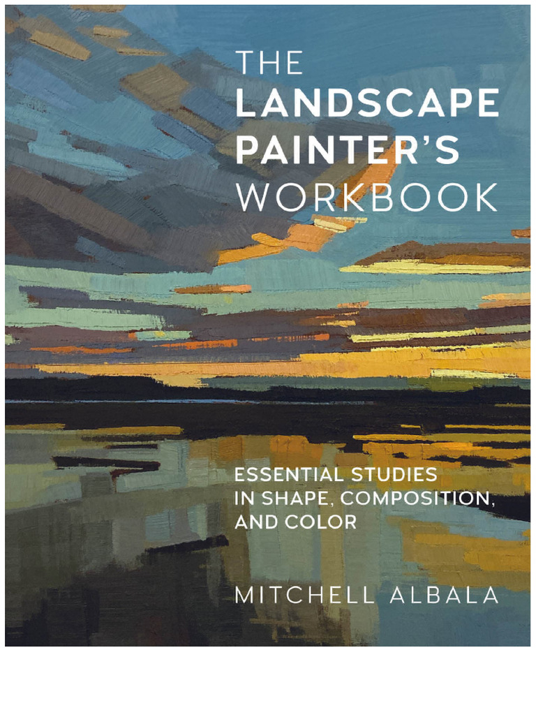 The Landscape Painter's Workbook | PDF | Composition (Visual Arts ...