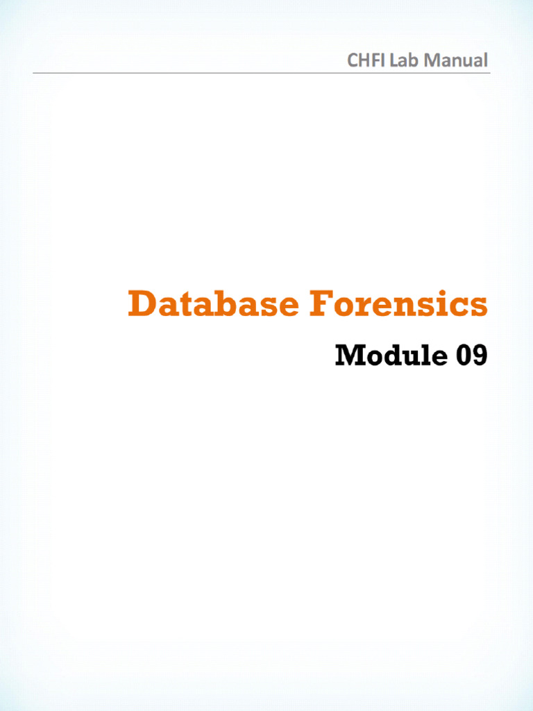 CHFIv9 Labs Module 09 Database Forensics | PDF